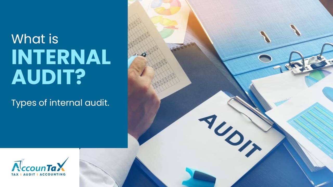 What is Internal Audit? & Types of Internal Audits